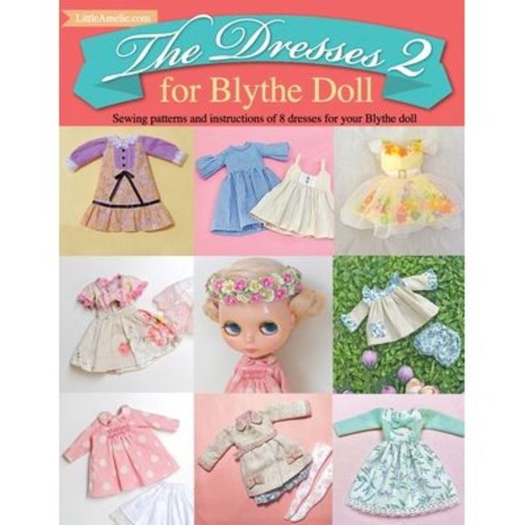 Littleamelie Poppyw | Other | The Dresses 2 For Blythe Doll Sewing ...